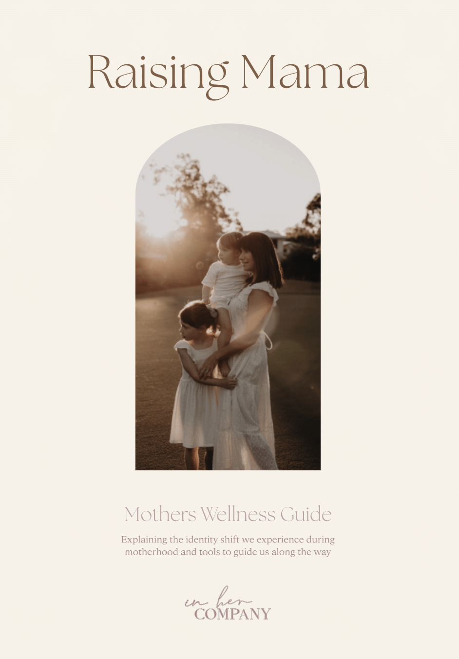 Raising Mama - A Mothers Wellness Guide
